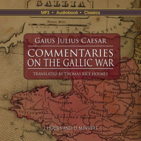 Commentaries on the Gallic Wars by Gaius Julius Caesar MP3 CD Audiobook ...