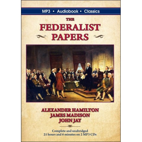 The Federalist Papers by Hamilton, Madison and Jay MP3 CD Audiobook in ...